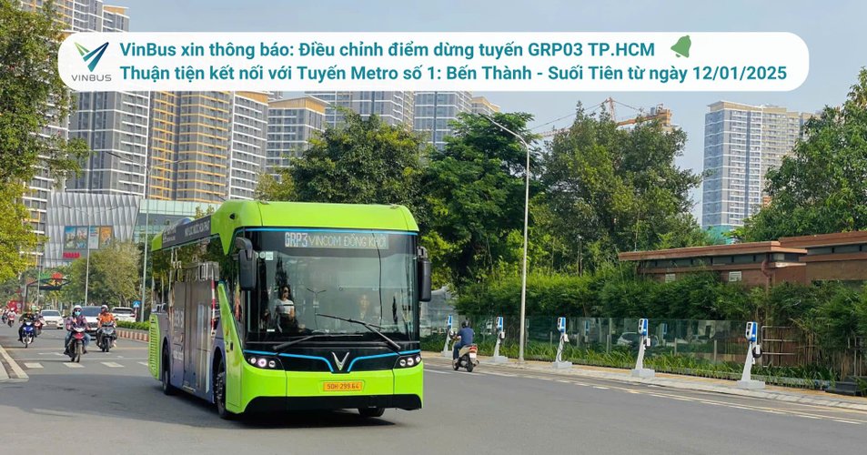 VinBus điều chỉnh điểm dừng tuyến GRP03 tại TP.HCM, kết nối Metro số 1